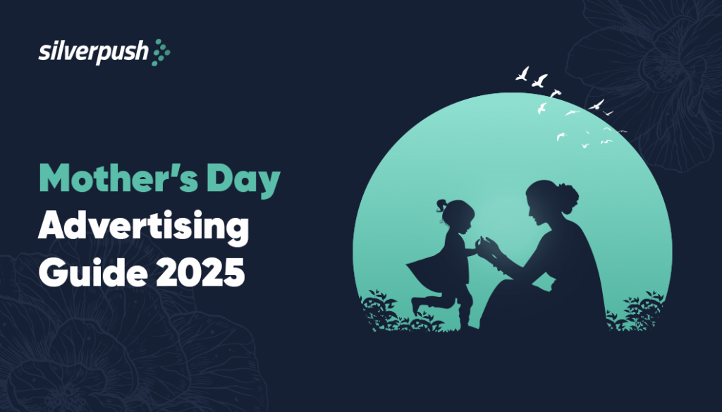 Crafting a Winning Mother’s Day Advertising Strategy for 2025: Insights ...